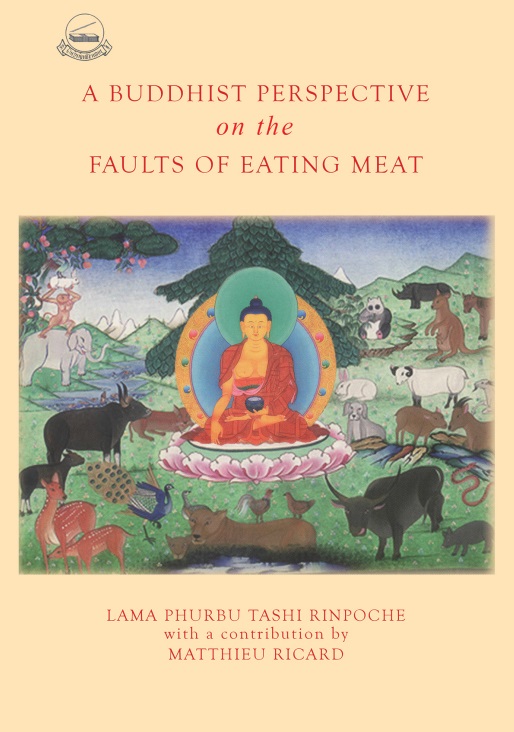 A Buddhist Perspective On The Faults Of Eating Meat – Mani House